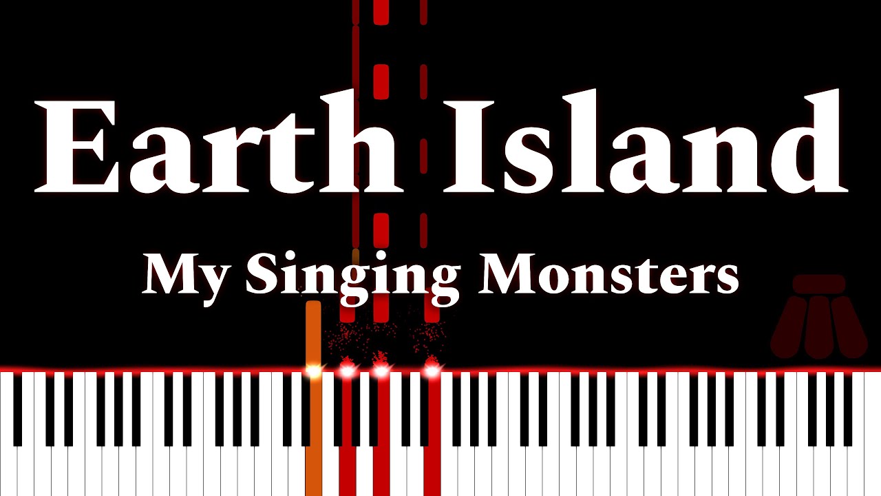 My Singing Monsters - Earth Island (Piano Cover) - YouTube