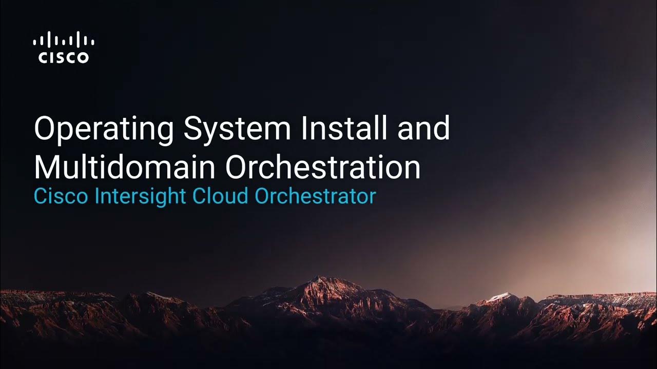 Building an OS Install Workflow with Cisco Intersight Cloud Orchestrator - YouTube