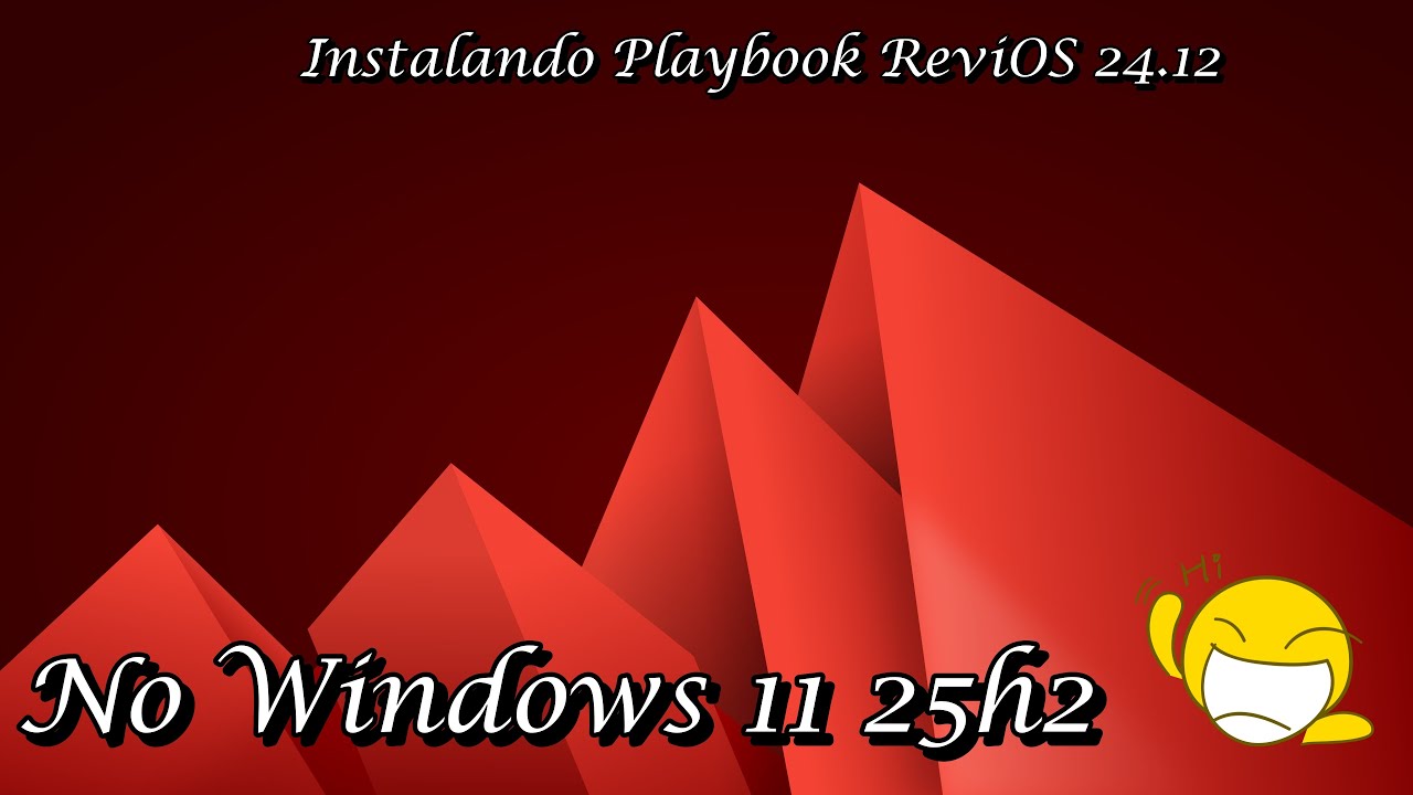 SAIU!!! Como instalar o Playbook do REVI OS 24.12 No windows 11 25h2 ...