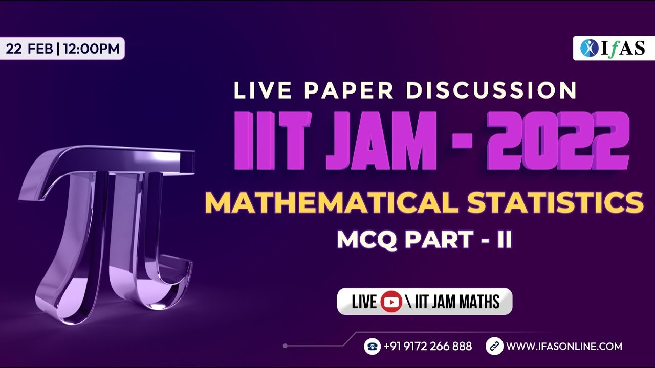 IIT JAM 2022 Mathematical Statistics Question Paper Analysis | MCQ Part ...