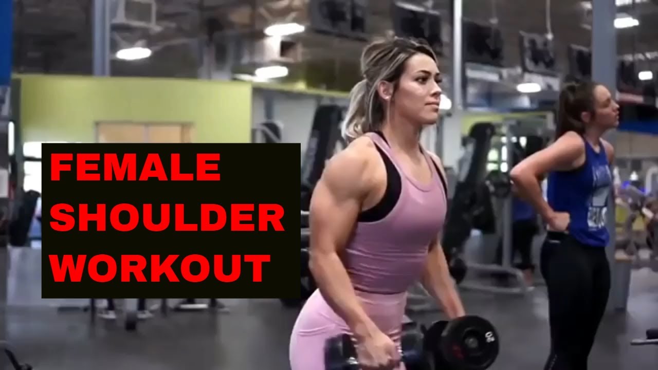 Girls Pumping Shoulders - Female Fitness Motivation - YouTube