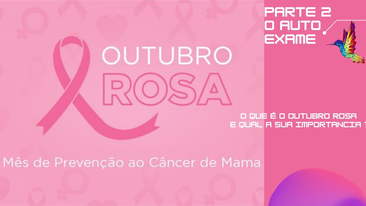 outubro rosa parte 2! O AUTO EXAME - YouTube