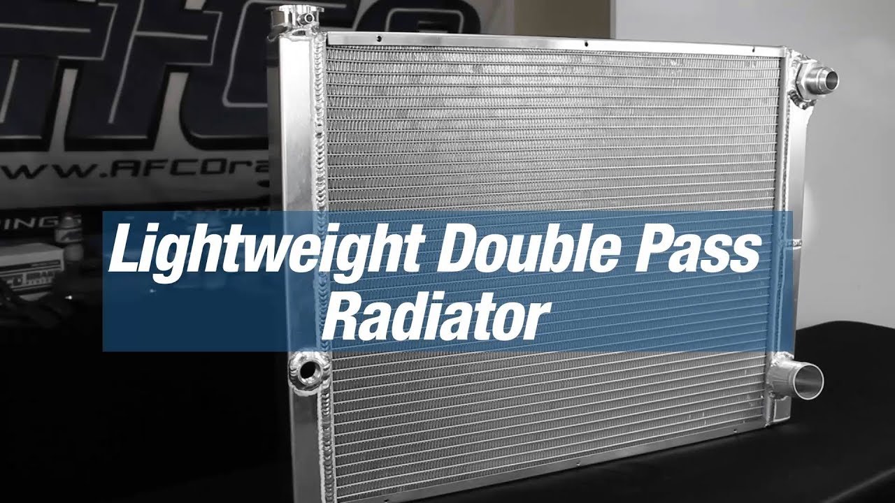 AFCO Lightweight Double Pass Radiator - YouTube