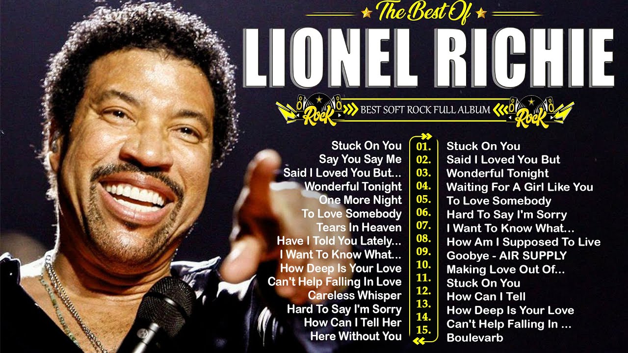 Lionel Richie Greatest Hits Songs 🎉Lionel Richie Greatest Hits Playlist ...