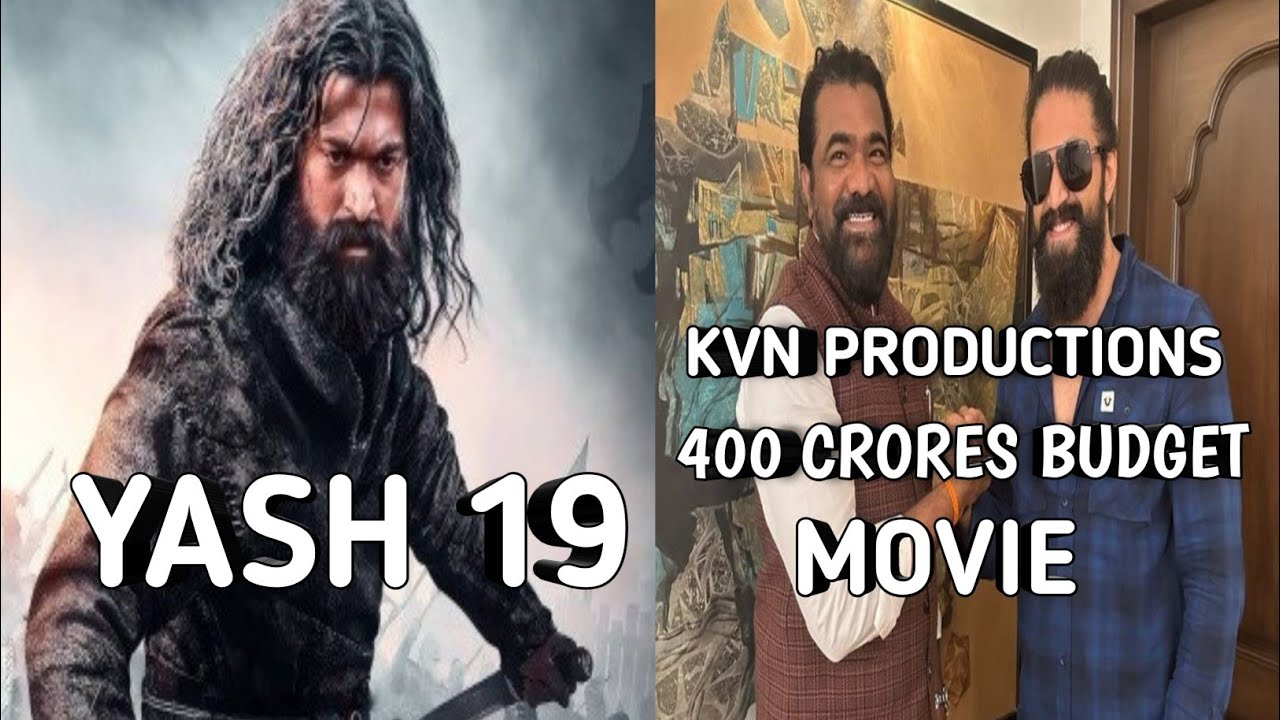 KGF Star Yash next movie Yash 19 🔥 movie Update | Yash | KVN ...