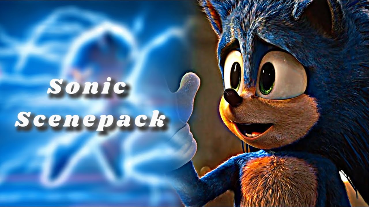 Sonic the Hedgehog | Best Scenepack in 4K Twixtor | Epic Moments - YouTube