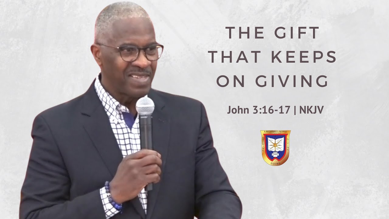 The Gift That Keeps On Giving | Reverend Dr. Verlin D. Williams | Union ...