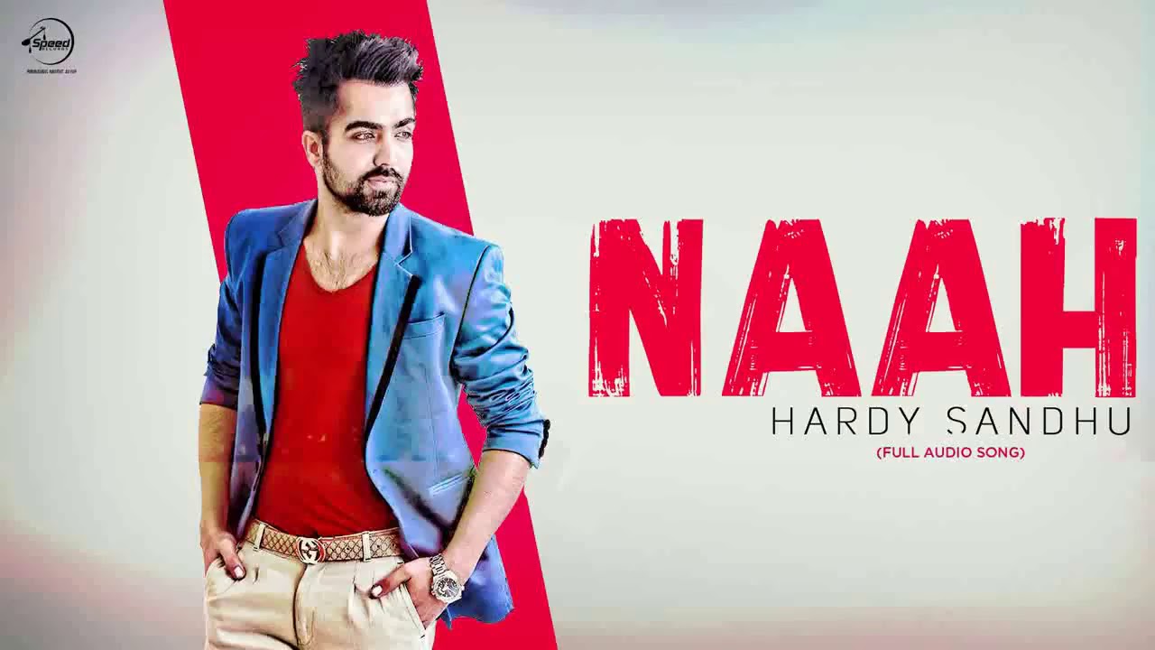 Naah Harrdy Sandhu Feat Nora Fatehi Jaani B Praak Official Music Video ...