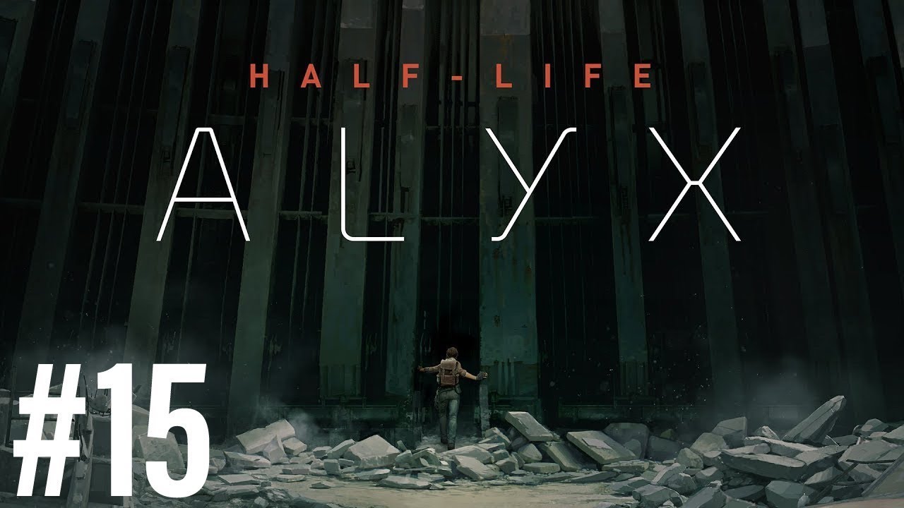 JEFF (2) - Half-Life: Alyx | Part 15 Playthrough | Oculus Quest VR ...