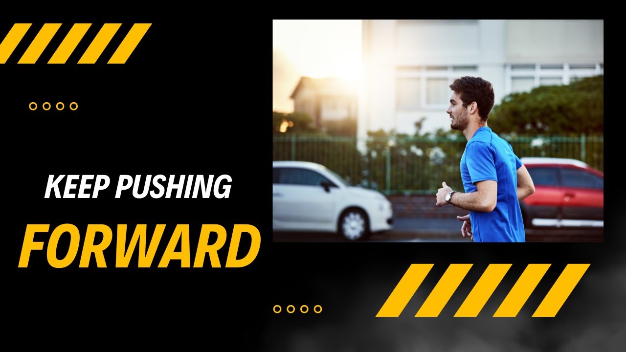 #Keeppushingforward | Keep Pushing Forward - YouTube