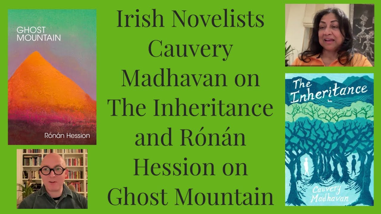 Irish Novelists Cauvery Madhavan on The Inheritance and Rónán Hession ...