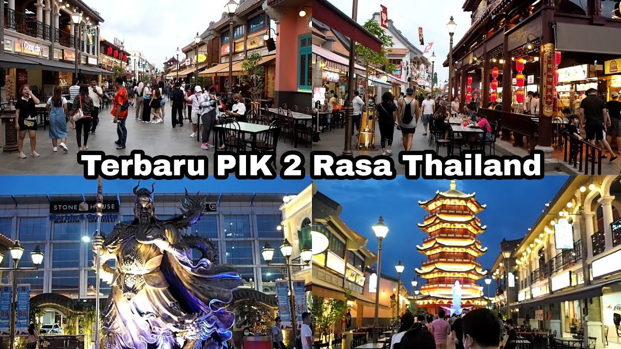 Terbaru Di Pantjoran Pik 2 Chinatown Extension Mirip Wisata Kuliner Di ...