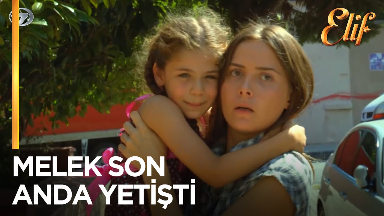 Elif Az Kalsın Kaçırılıyordu - Elif & Tuğçe Sahneleri (Elif Dizisi ...