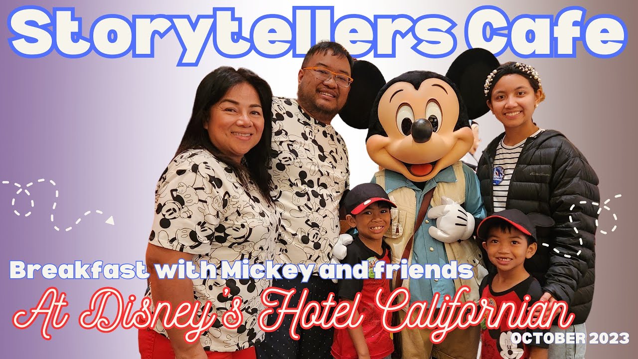 BREAKFAST WITH MICKEY AND FRIENDS at Storytellers Cafe Character ...