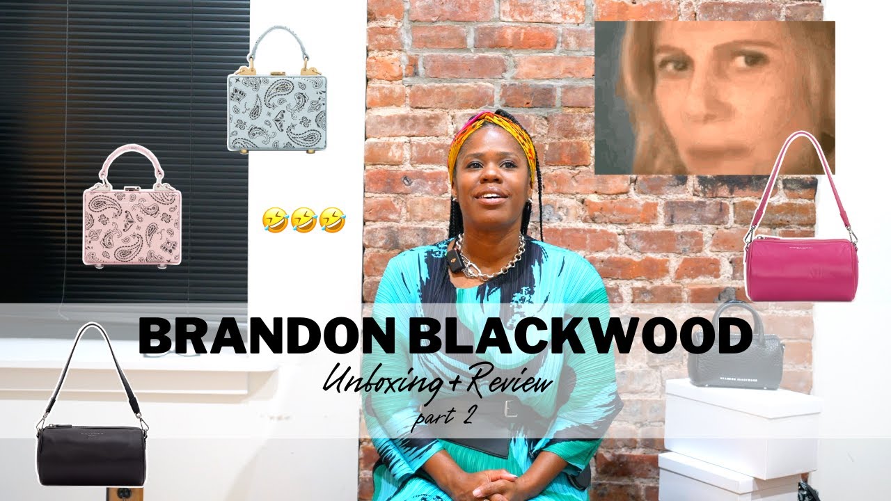 BRANDON BLACKWOOD HANDBAG HAUL AND UNBOXING PART 2- FALL 2022 - YouTube