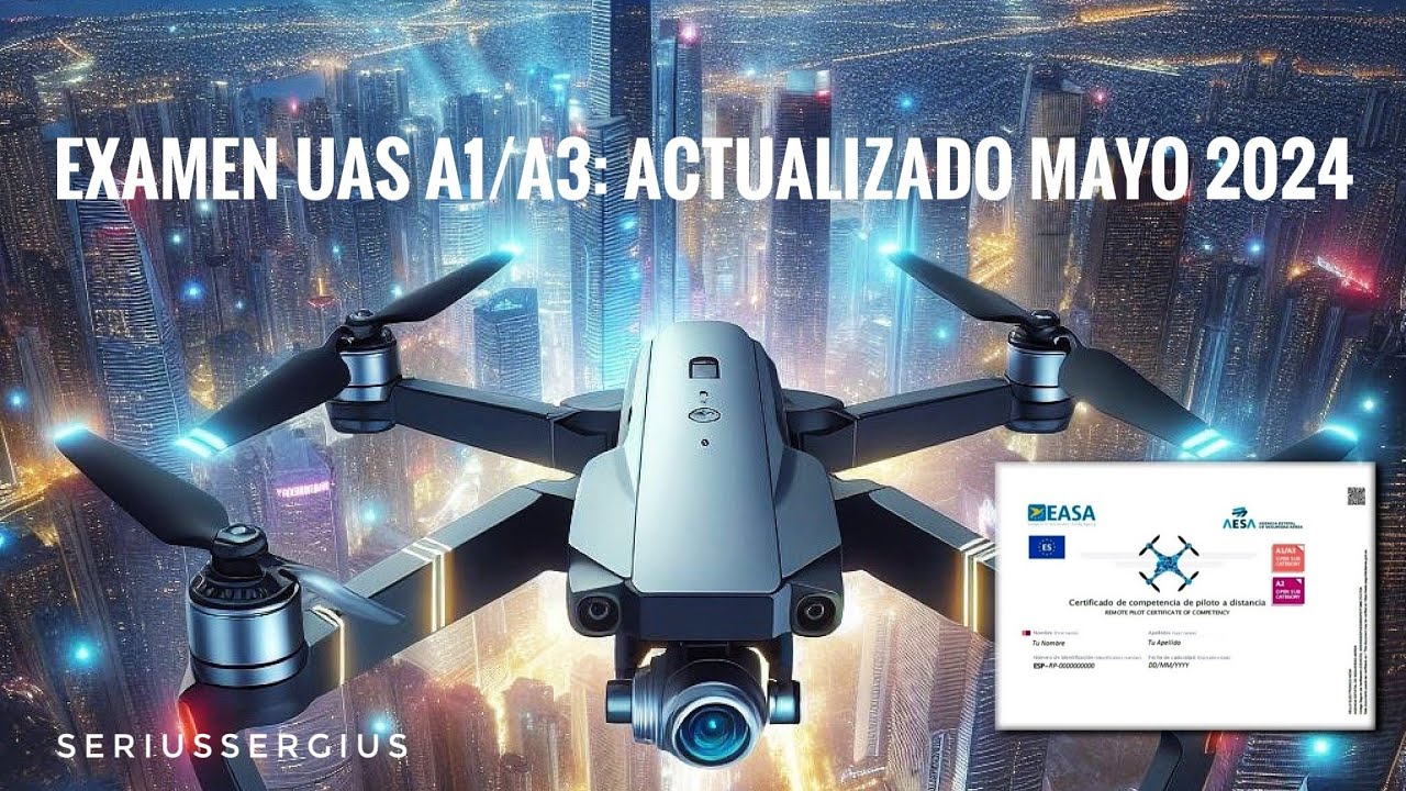 Examen AESA Gratuito para Piloto de Drone UAS Certificación A1 A3 ...