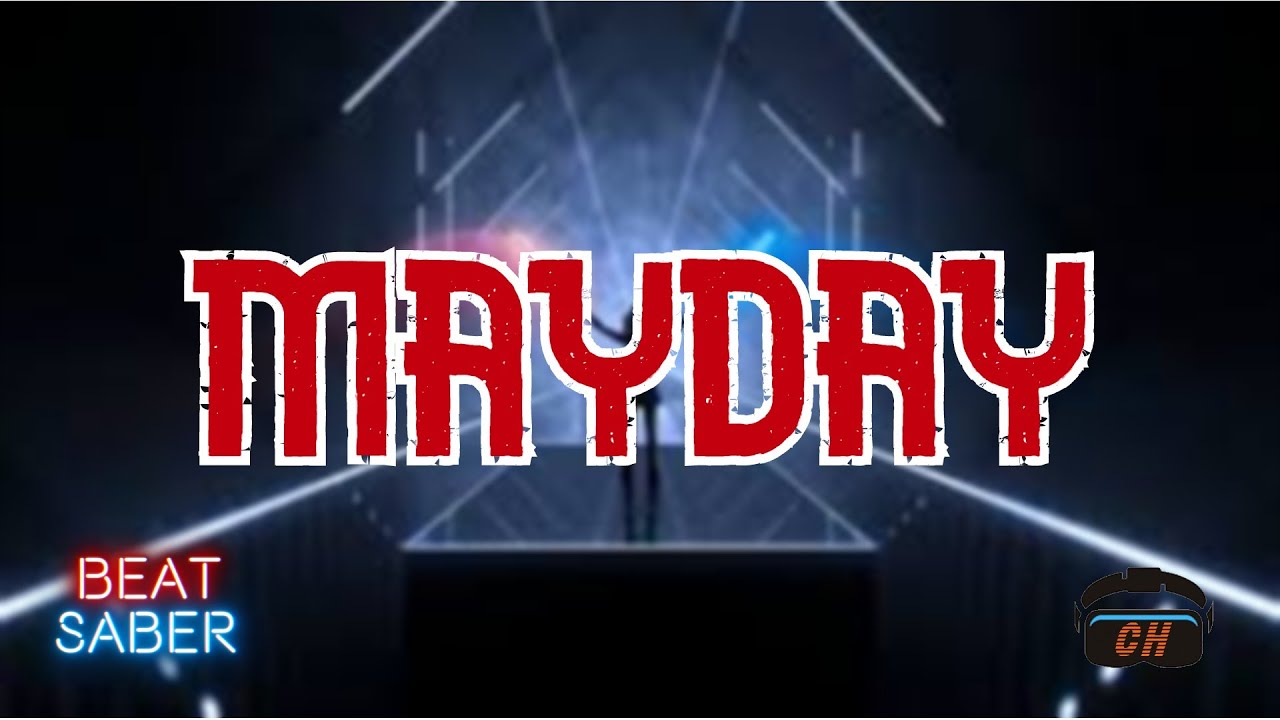 The Fat Rat - MAYDAY | Beat Saber (Expert+ 99%) - YouTube