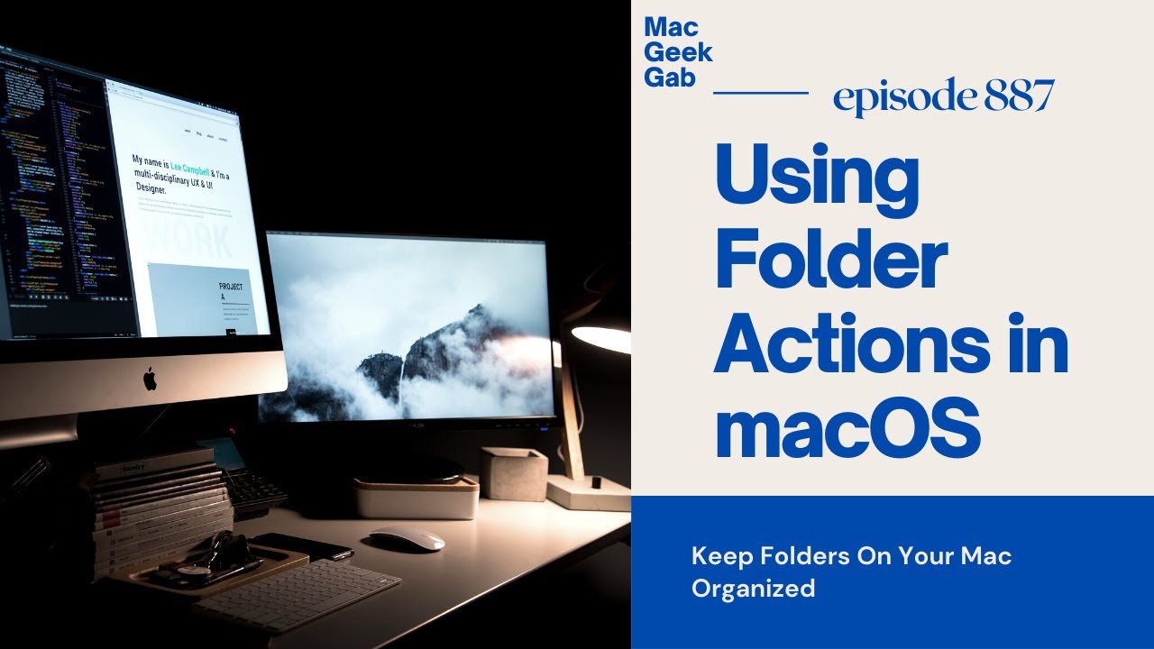 Using Folder Actions To Keep Your Mac Organized - YouTube