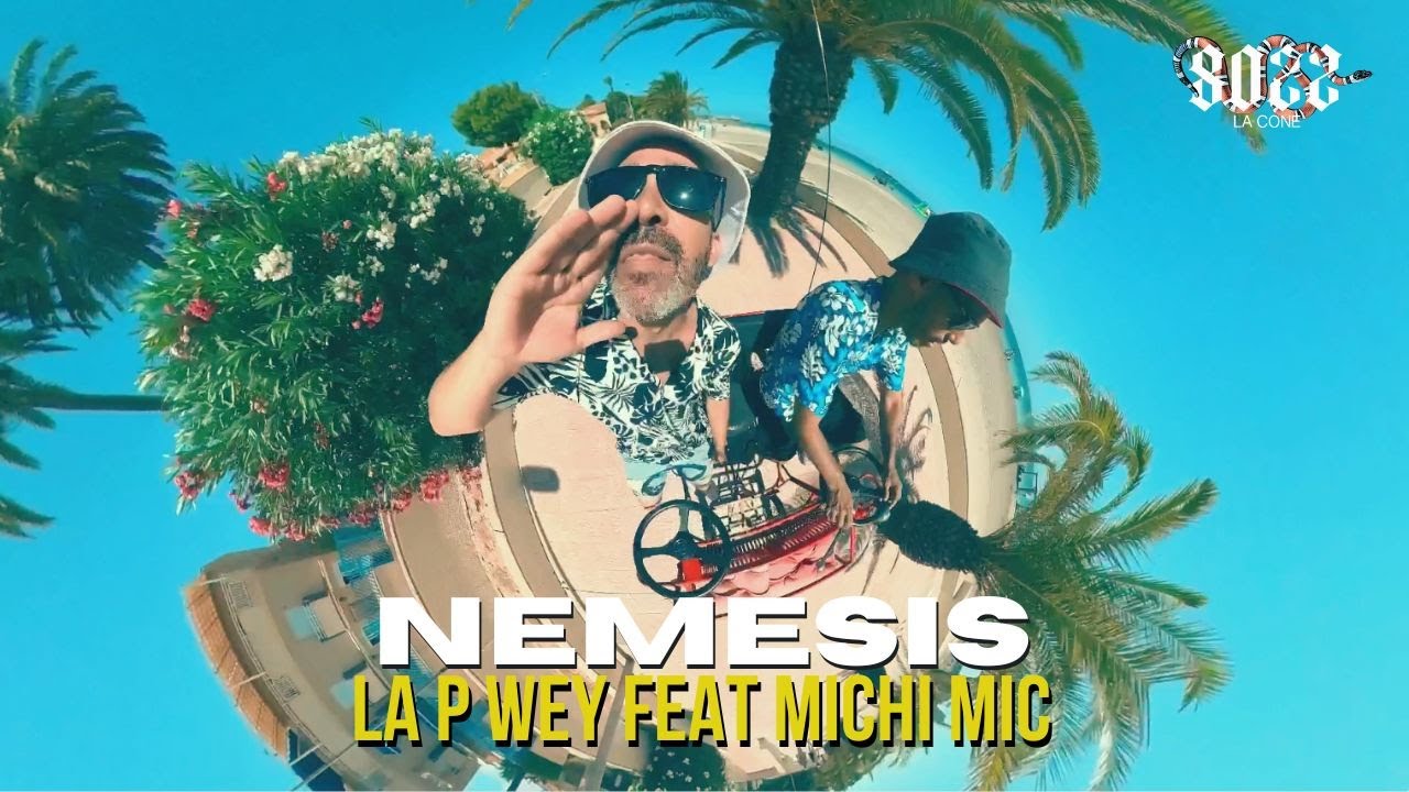 LA P WEY - Nemesis feat MICHI MIC - YouTube