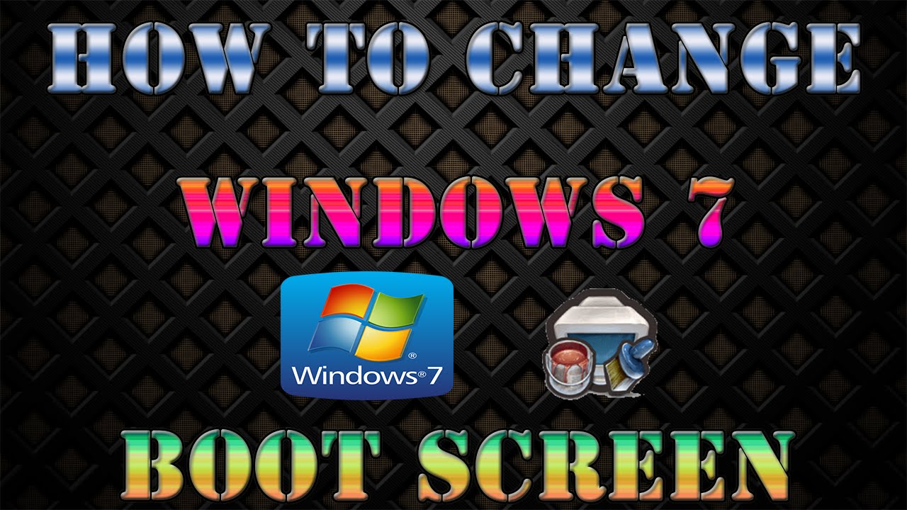 How to Change Windows Boot Screen: With DOWNLOAD Links - YouTube