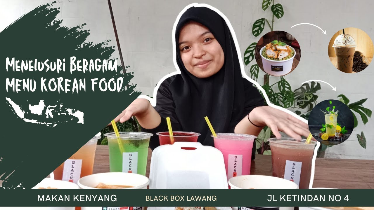 REKOMENDASI TEMPAT MAKAN YANG BERMENU KOREAN FOOD ? Cafe Hits Black Box ...