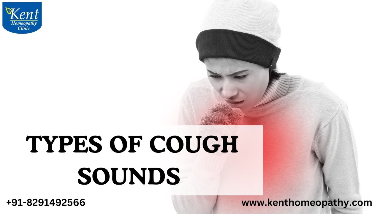 Types of cough sounds-Homeopathy Treatment Drkukreja kalani online ...