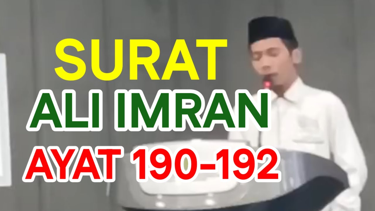 Surat Ali Imran Ayat 190-192 @RumahBerkah05 - YouTube