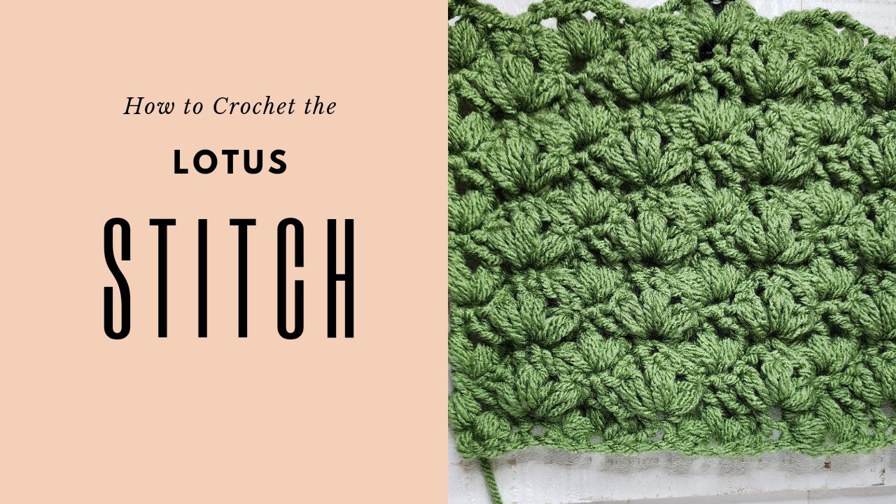 How to Crochet Lotus Stitch - YouTube