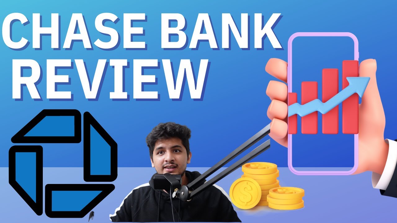 Chase Bank ? Yes Or No ? | Should you open an account | Fintech Rijul ...