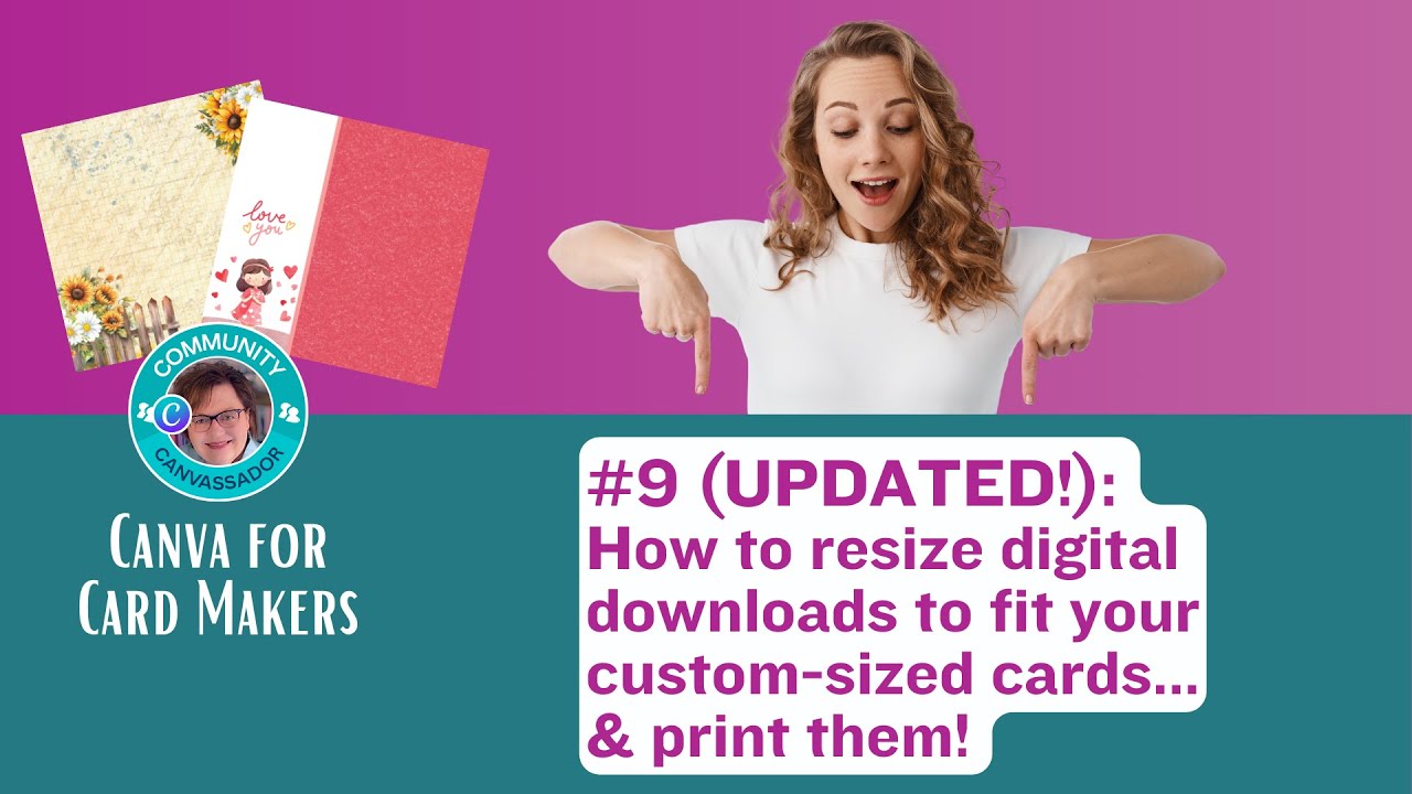 #9 UPDATED! HOW TO RESIZE DIGITAL DOWNLOADS FOR CUSTOM CARDS - YouTube