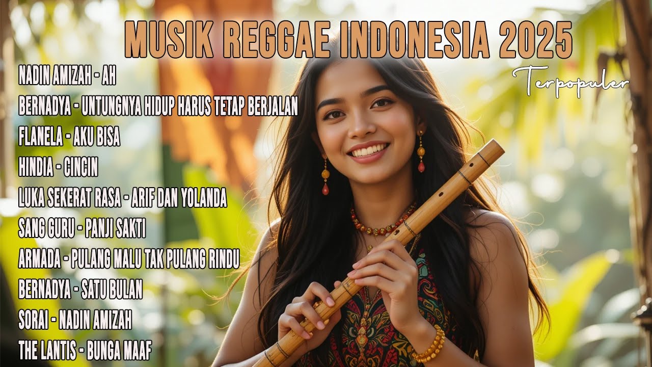 Musik Reggae Indonesia 2025 🎧 Kumpulan Lagu Terbaru yang Lagi Viral ...