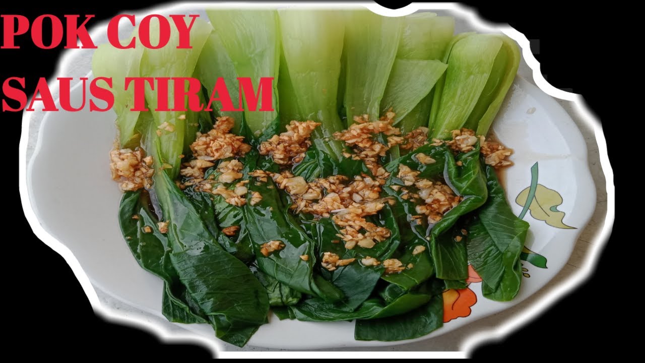 POK COY / SAWI BOTOL SAUS TIRAM - YouTube