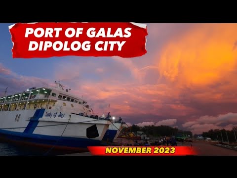 PORT OF GALAS DIPOLOG CITY 2023 / UPDATE! LETS CHECK DIPOLOG PORT AND ...
