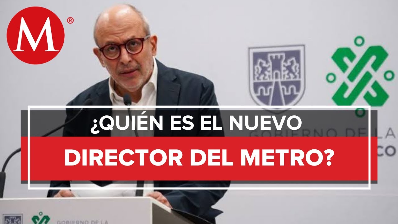 Guillermo Calderón Aguilera, el nuevo director del Metro de la CdMx ...