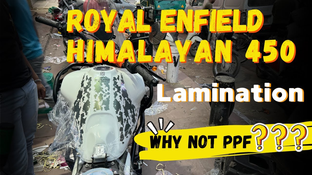 Royal Enfield Himalayan 450 Lamination at @Yash_Graphics Karol Bagh ...
