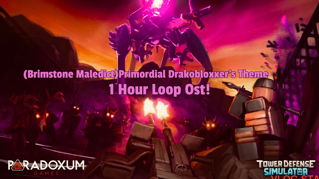 Tower Defense Simulator(Brimstone Maledict: Primordial Drakobloxxer’s ...