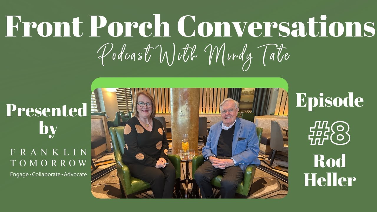 Front Porch Conversations Episode 8: Residents of Franklin - Rod Heller ...