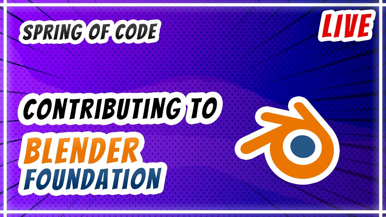 [SOC] Contributing to Blender Foundation - YouTube