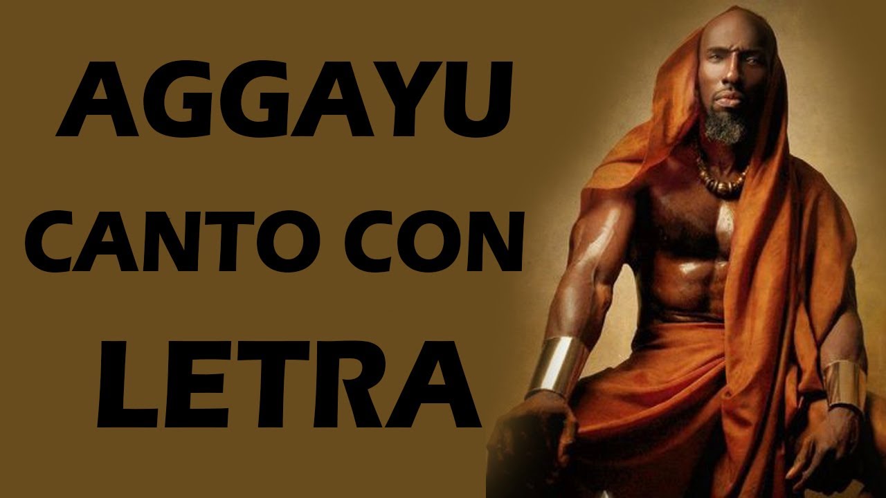 AGGAYU canto con letra 🔥🔥 Agayu Sola rezo Lyric religión yoruba - YouTube