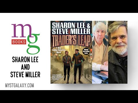 Mysterious Galaxy Virtual Event: Sharon Lee and Steve Miller in conversation; TRADER'S LEAP