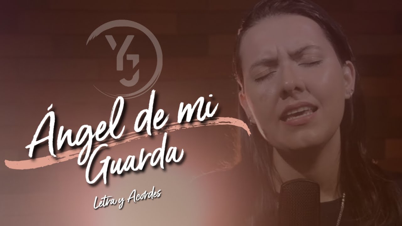 ÁNGEL DE MI GUARDA, DULCE COMPAÑÍA - Oración Cantada - (YULI Y JOSH ...