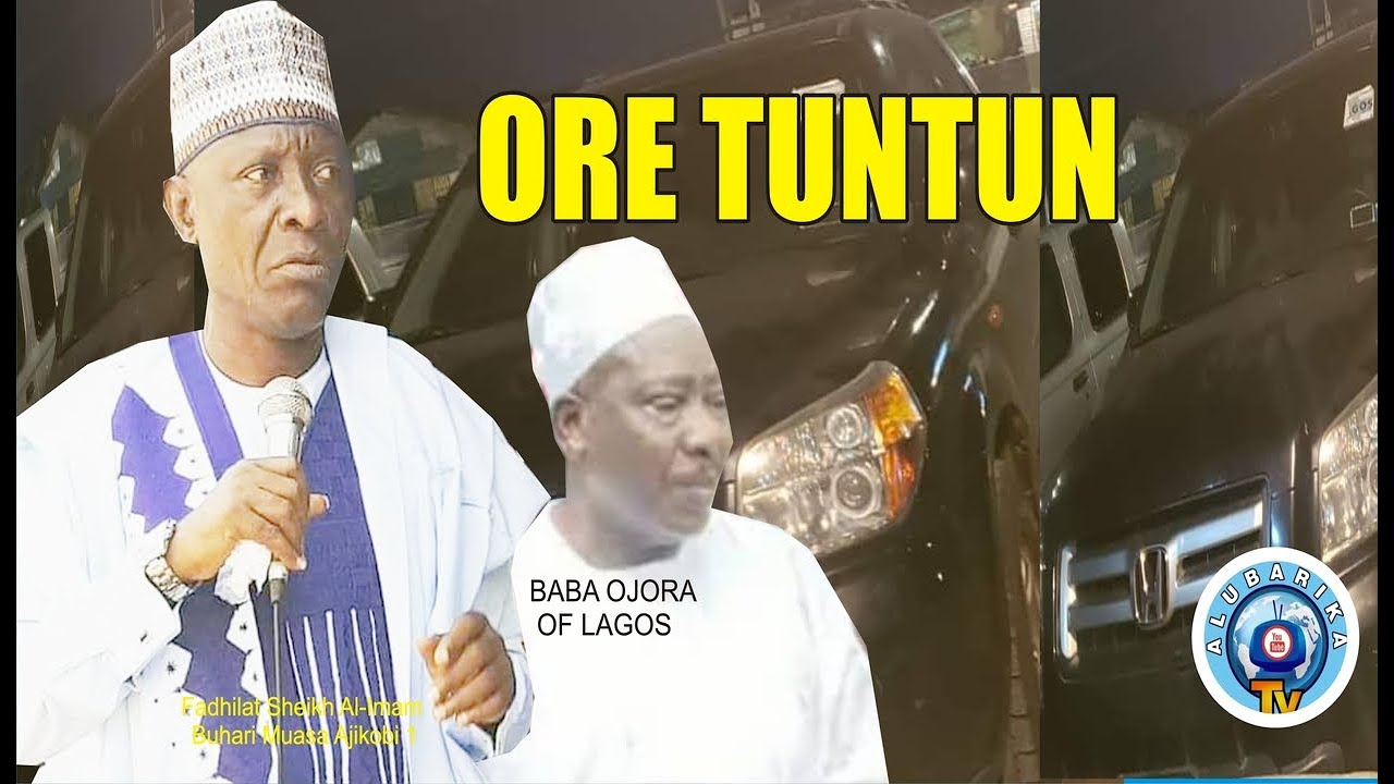 ORE TUNTUN | Eloquent Truth Earn Sheikh Buhari Omo Musa A Gift Of A Car ...