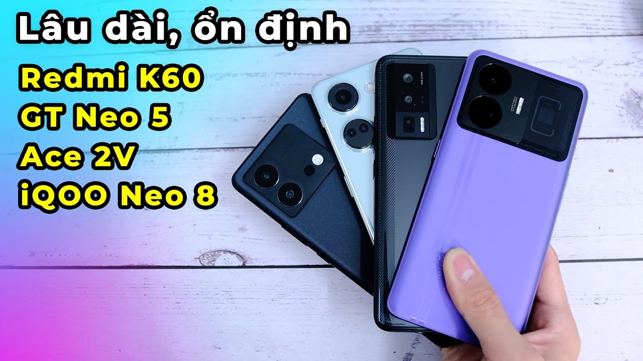 Xiaomi Redmi K60, OnePlus Ace 2V, Realme GT Neo 5, iQOO Neo 8 dùng lâu dài? - YouTube