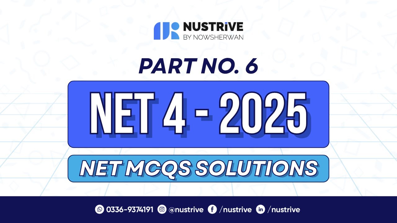 Net 4 | 23 June Solutions | NUSTrive by Nowsherwan - YouTube