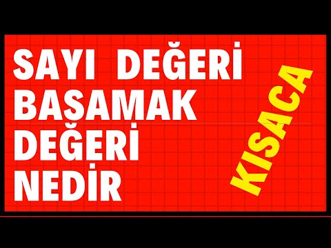 Sayı Değeri ve Basamak Değeri nedir Nasıl bulunur Kısa Anlatım