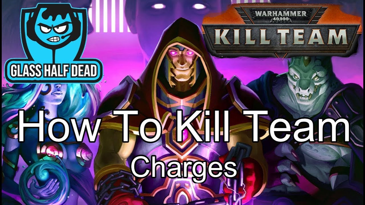 Kill Team Rules How Charging Works YouTube kill-team-rules-how-charging-works-youtube