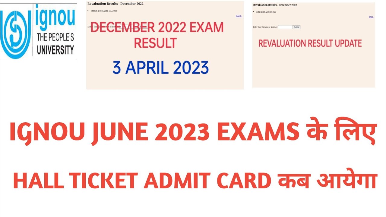 IGNOU JUNE 2023 HALL TICKET ADMIT CARD || REVALUATION RESULT 3 APRIL ...