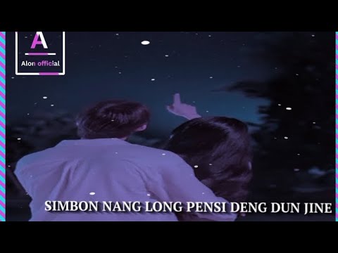 🌈🌼Simbom nang long pensi deng dun jine XML🌼🌈 || karbi song || #neweditingvideo @Alon_Azang_Editz 
