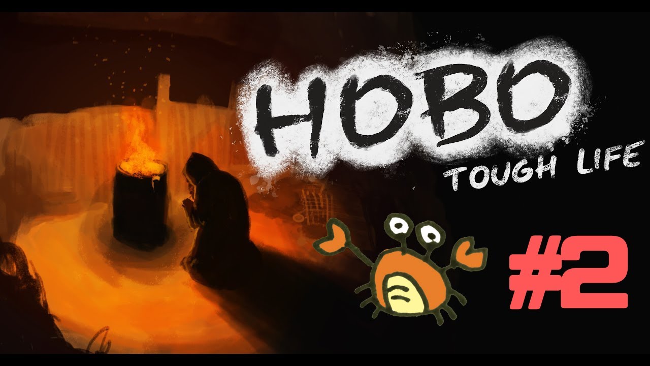 【Hobo: Tough Life】ホームレスRPG #2 - YouTube