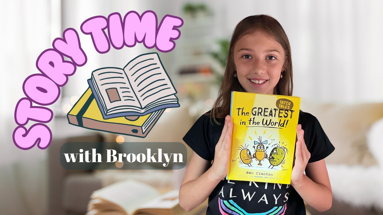 Story Time with Brooklyn: The Greatest in the World by Ben Clanton ...